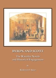 Byron and Scott | The Waverley Novels and Historical Engagement | Rode