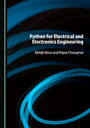 Python for Electrical and Electronics Engineering | Abhijit Bora, Papu