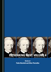 Rethinking Kant | Volume 4 | Pablo Muchnik, Oliver Thorndike | Taylor