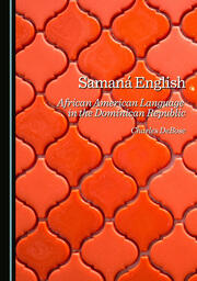 Samaná English | African American Language in the Dominican Republic