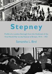 Stepney | Profile of a London Borough from the Outbreak of the First W