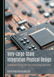 Very-Large-Scale Integration Physical Design | Engineering Change Orde