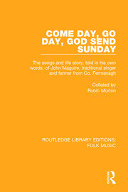 Come Day, Go Day, God Send Sunday | The songs and life story, told in