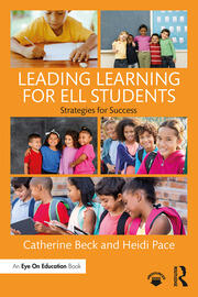 Leading Learning for ELL Students | Strategies for Success | Catherine