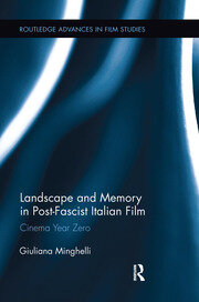 Landscape and Memory in Post-Fascist Italian Film | Cinema Year Zero