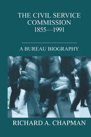 Civil Service Commission 1855-1991 | A Bureau Biography | Richard A. C