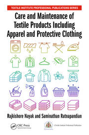 Care and Maintenance of Textile Products Including Apparel and Protect