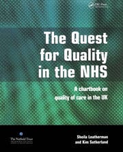The Quest for Quality in the NHS | A Chartbook on Quality of Care in t
