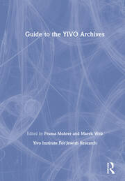 Guide to the YIVO Archives | Yivo Institute For Jewish Research | Tay