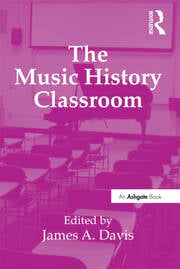 Classroom Activities | 4 | The Music History Classroom | Mary Natvig