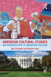 American Cultural Studies | An Introduction to American Culture | Neil