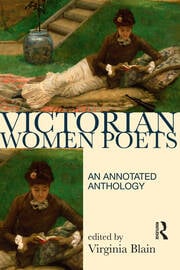 Victorian Women Poets | An Annotated Anthology | Virginia Blain | Tayl