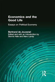 Economics and the Good Life | Gary Becker | Taylor & Francis eBooks, R