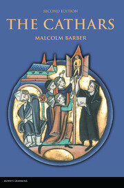 The Cathars | Dualist Heretics in Languedoc in the High Middle Ages