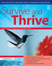 Survive and Thrive | A Life Science Unit for High-Ability Learners in