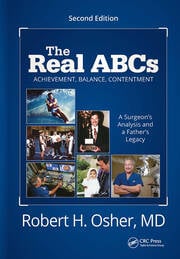 The Real ABCs | A Surgeon's Analysis and a Father's Legacy | Robert H.
