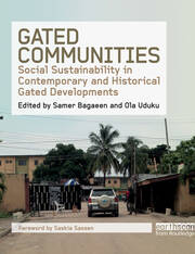 Latin American Gated Communities: The Latest Symbol of Historic Social