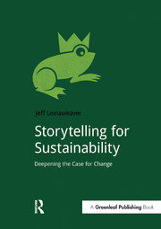 Storytelling for Sustainability | Deepening the Case for Change | Jeff