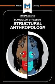 An Analysis of Claude Levi-Strauss's Structural Anthropology | Jeffrey
