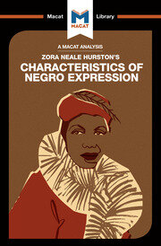 An Analysis of Zora Heale Hurston's Characteristics of Negro Expressio